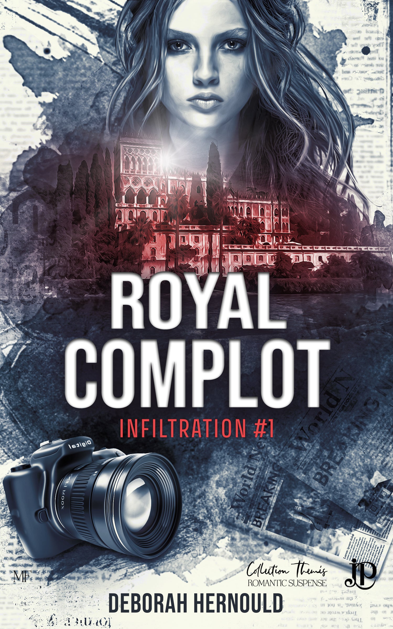 Royal complot #1 : Infiltration – Juno Publishing