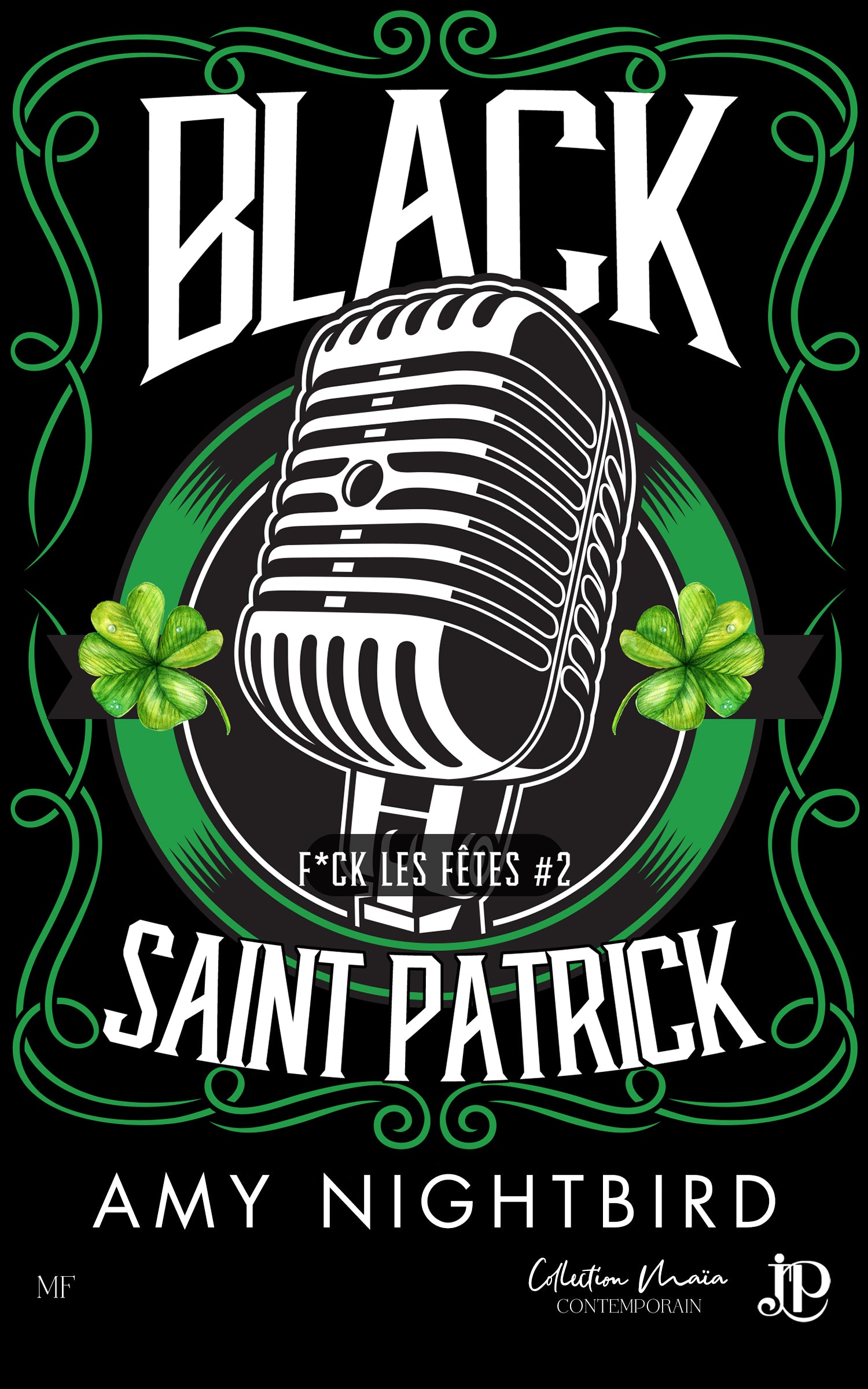 F*ck les fêtes #2 : Black Saint Patrick – Juno Publishing