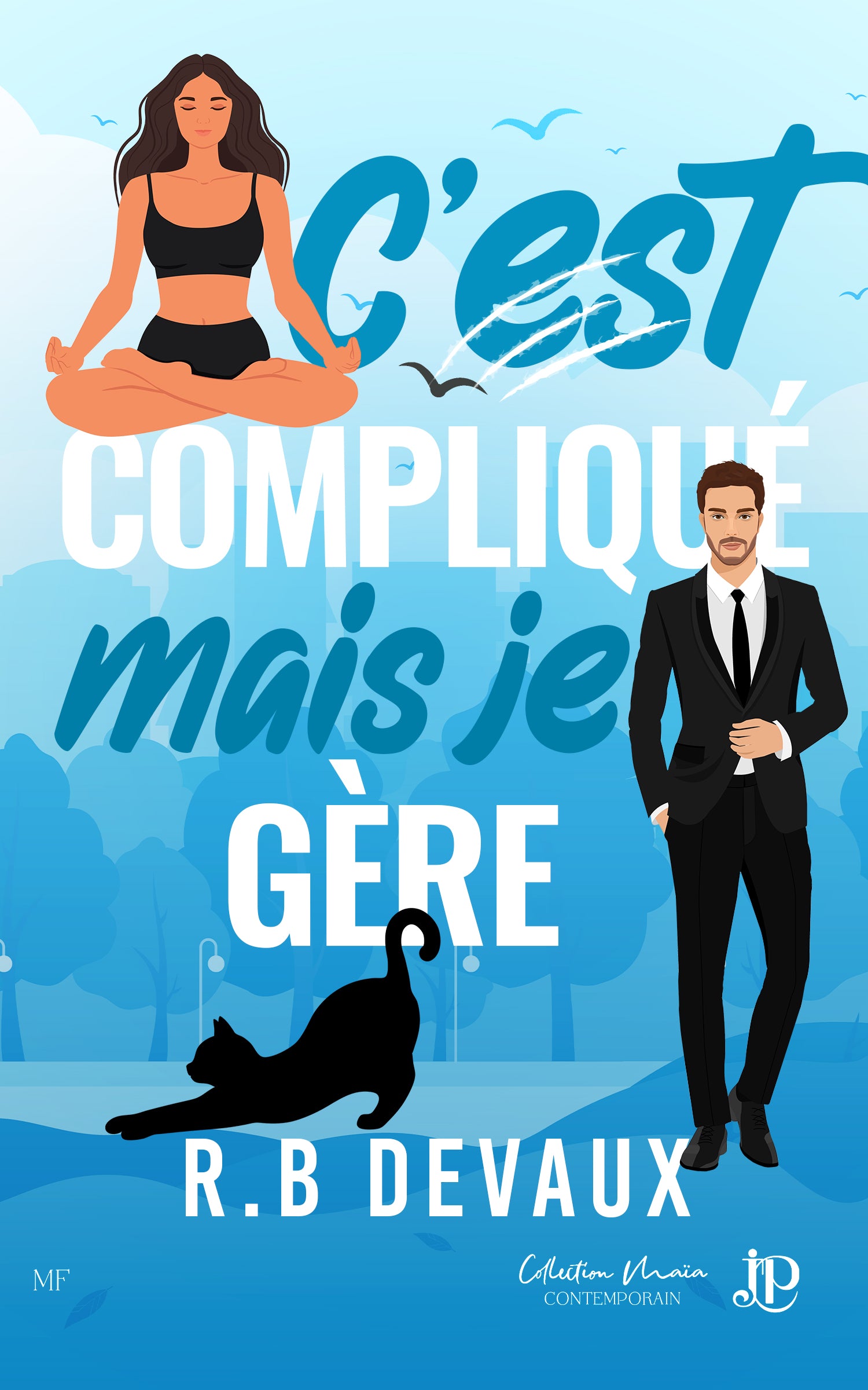 C'est compliqué mais je gère – Juno Publishing