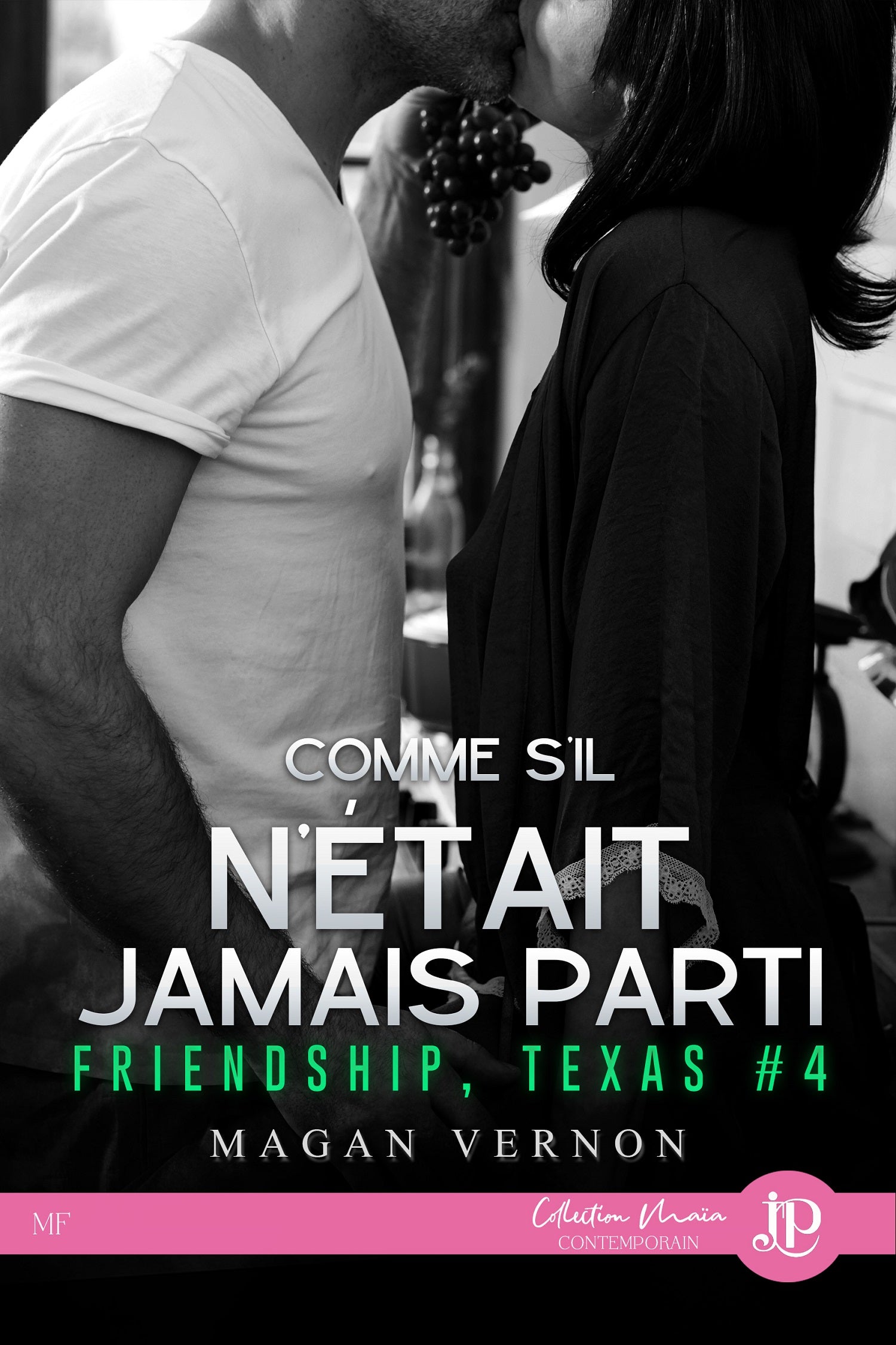 Friendship, Texas #4 : Comme s'il n'était jamais parti + nouvelle bonu ...
