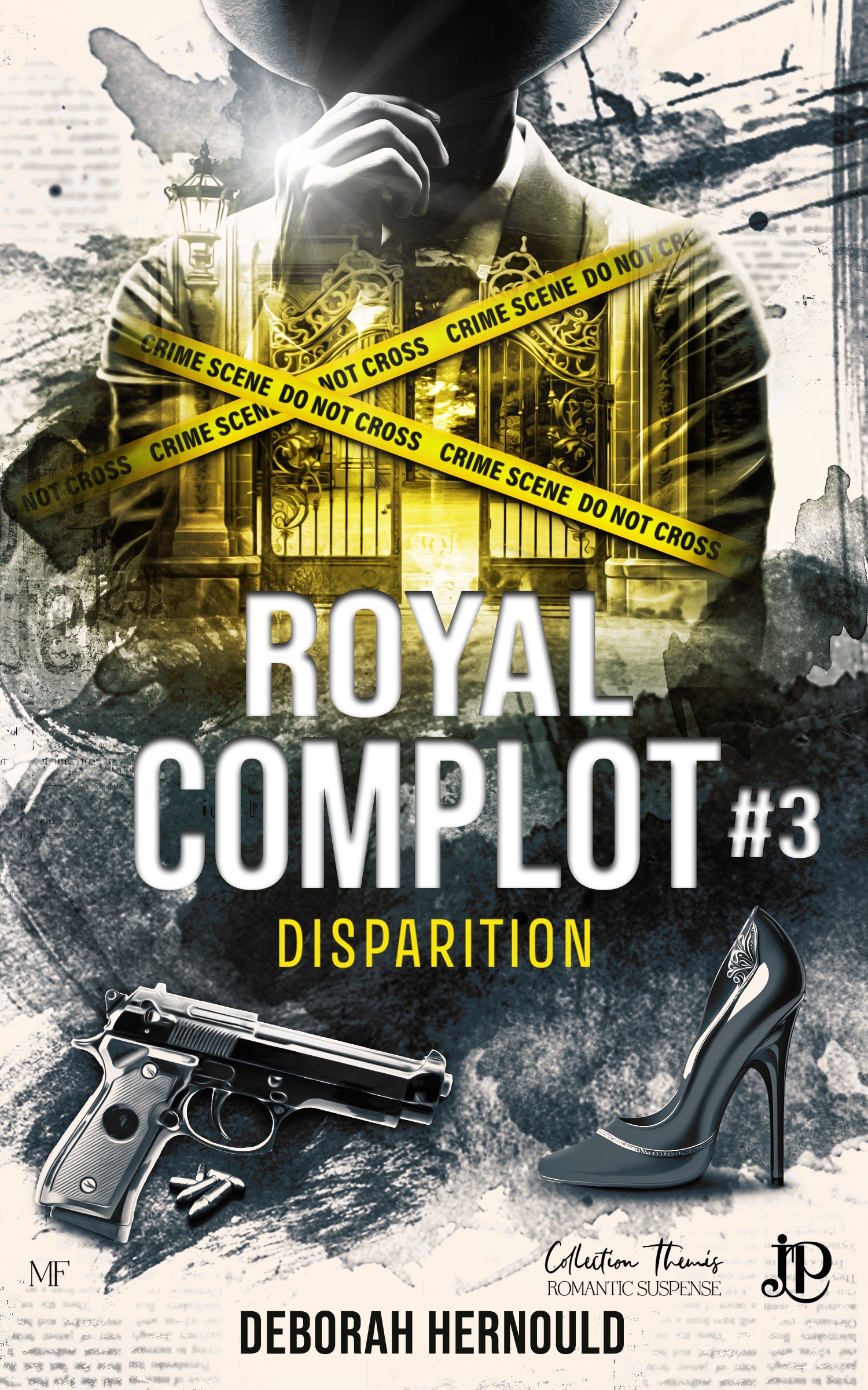 Royal complot #3 : Disparition – Juno Publishing