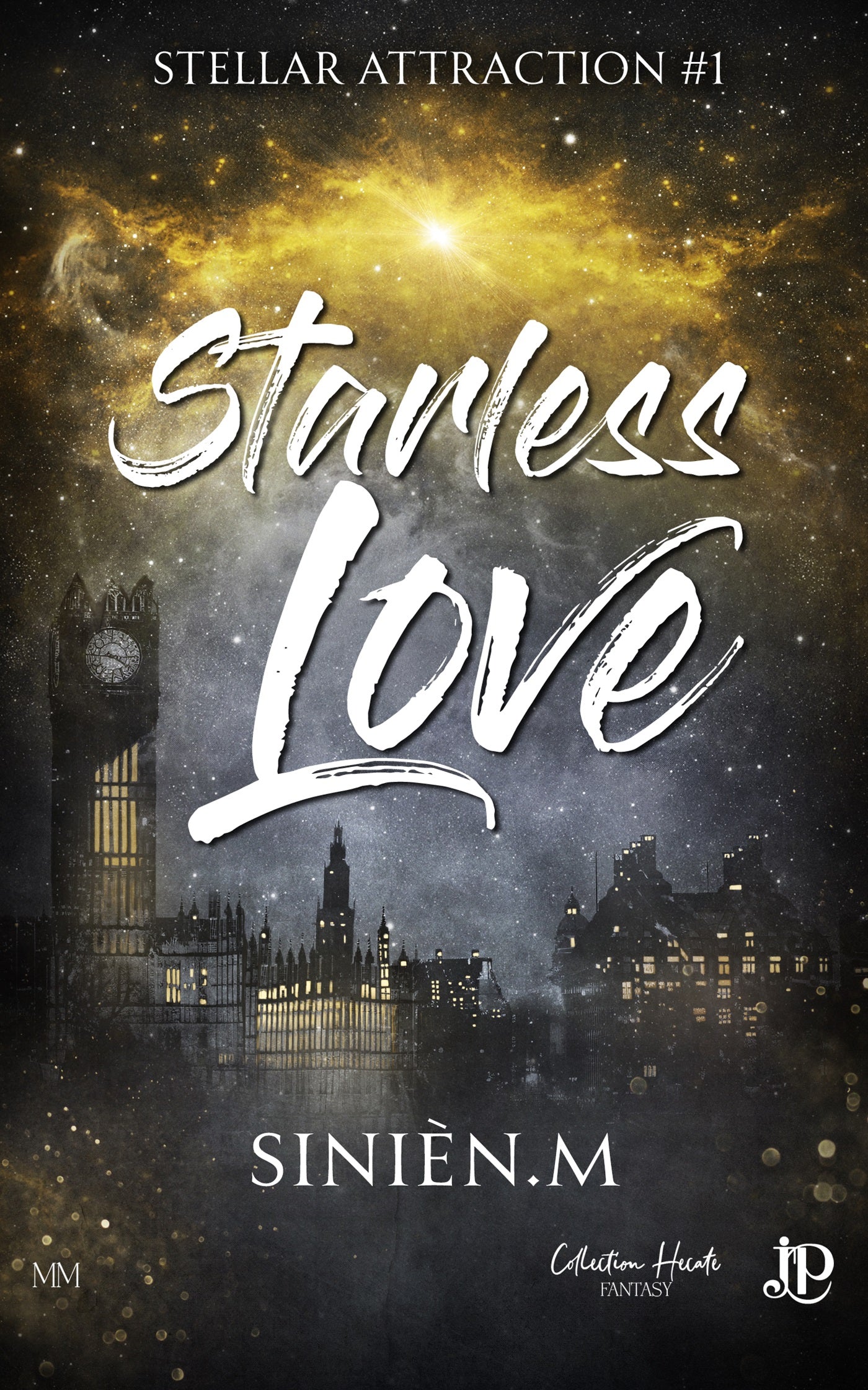 Stellar attraction #1 : Starless love – Juno Publishing