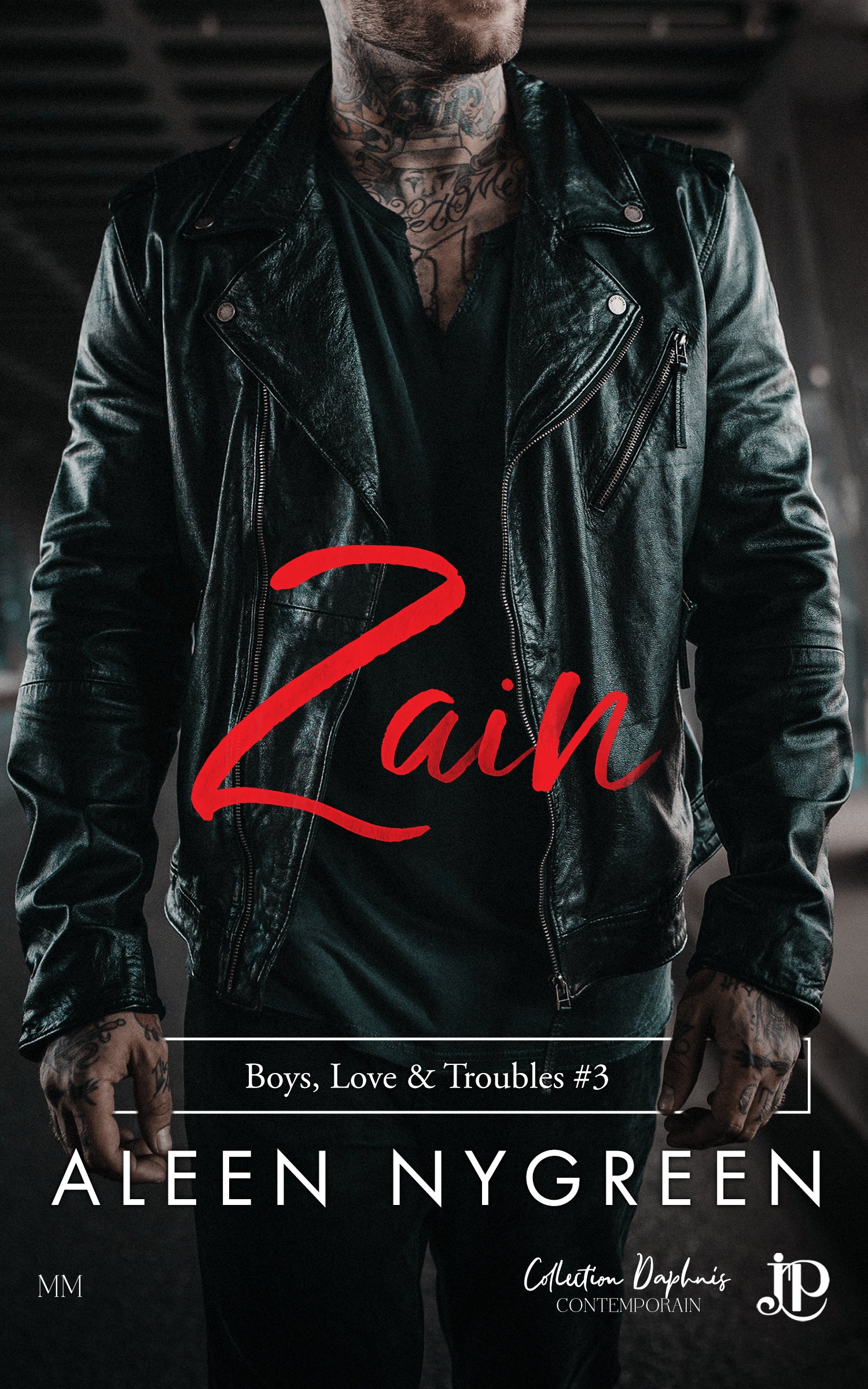 Boys, love and troubles #3 : Zain – Juno Publishing
