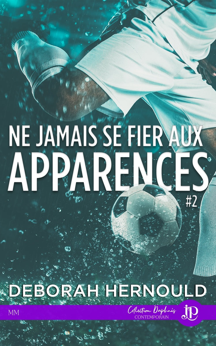 Ne jamais se fier aux apparences #2 – Juno Publishing